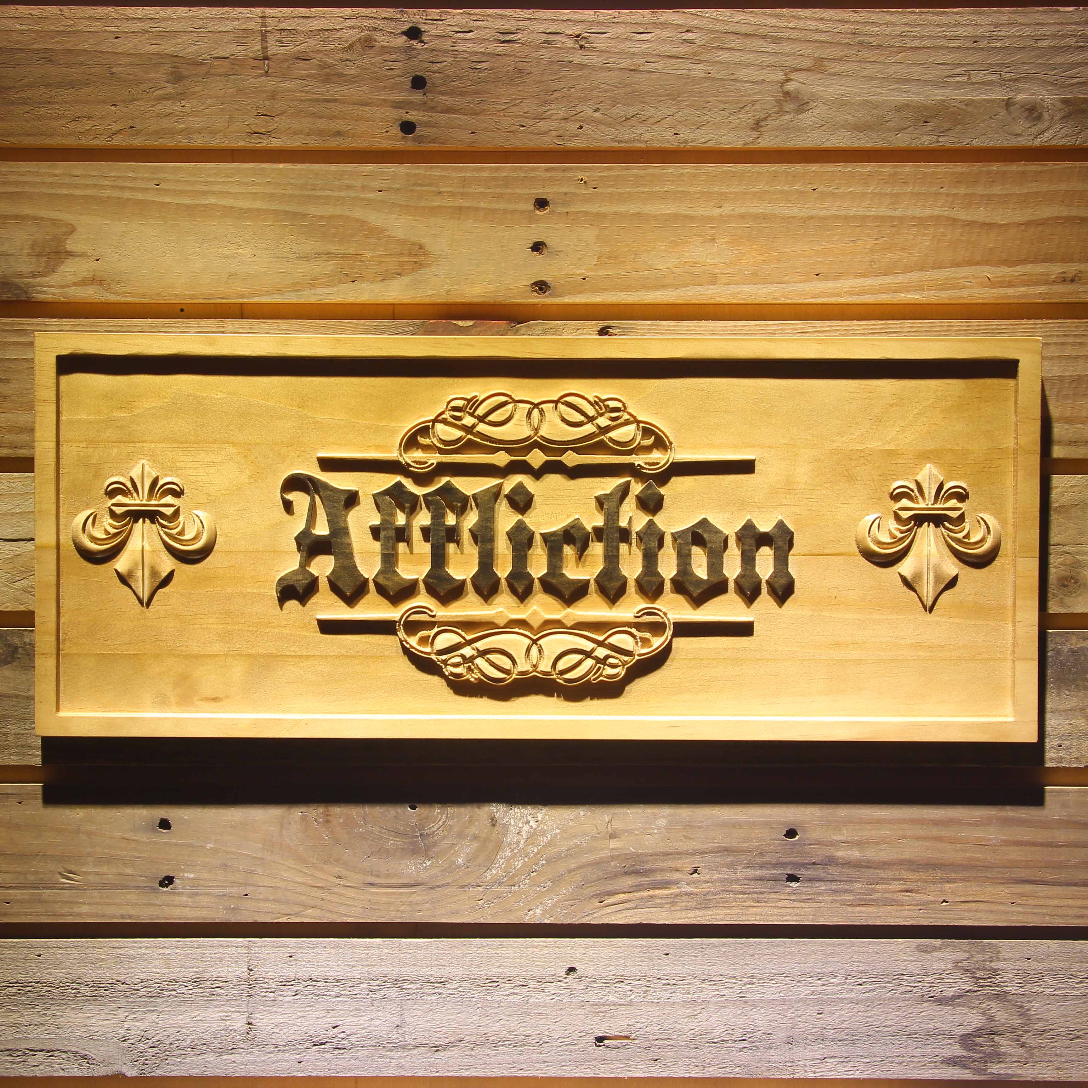 Affliction Wood Sign | FanSignsTime